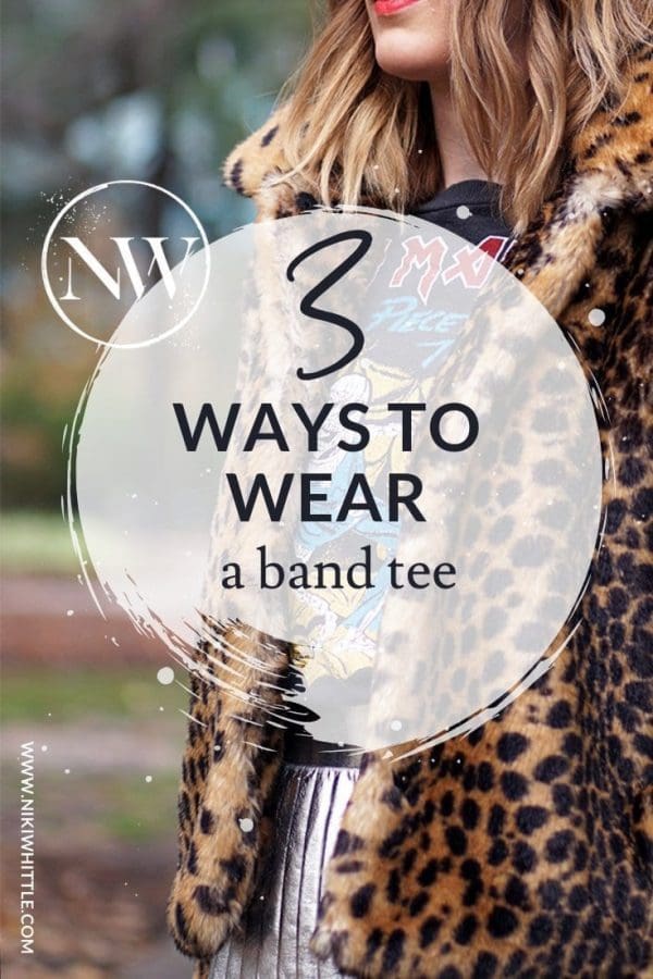 THREE WAYS TO WEAR A BAND T-SHIRT - Niki Whittle